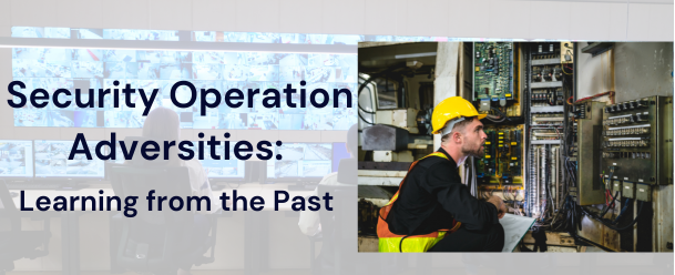 Innovations in Security Operations for the EPC Industry: The latest ...